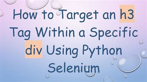 How To Target An H3 Tag Within A Specific Div Using Python Selenium