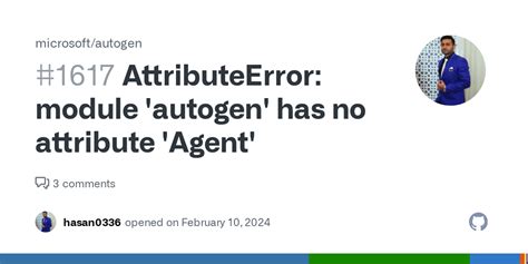 Attributeerror Module Autogen Has No Attribute Agent · Issue 1617