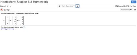 Solved Homework Section 6 3 Homework Save Score 0 Of 1 Pt