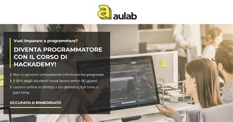 Aulab Hackademy Diventa Programmatore Informatico E Sfonda Nel Mondo Del Lavoro — La Pagina