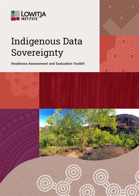 Indigenous Data Sovereignty Readiness Assessment And Evaluation Toolkit Lowitja Institute