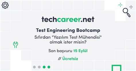 Test Engineering Bootcamp Ücretsiz Eğitim