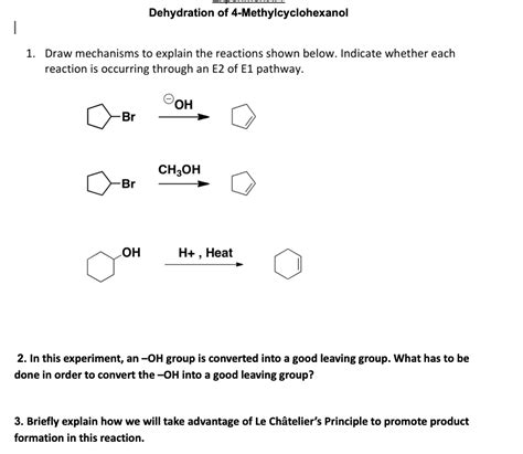 Solved Dehydration Of 4 Methylcyclohexanol 1 Draw