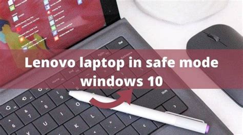 How To Start Lenovo Laptop In Safe Mode Windows Enjoytechlife