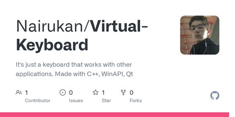 Github Nairukanvirtual Keyboard Its Just A Keyboard That Works With Other Applications
