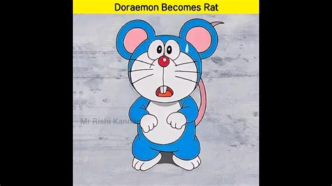 Doraemon Becomes Rat 🤯 Shorts Youtube