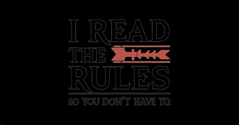 I Read The Rules So You Dont Have To I Read The Rules So You Dont
