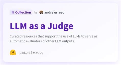 Llm As A Judge A Andrewrreed Collection