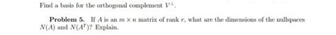 Solved Find A Basis For The Orthogonal Complement V⊥