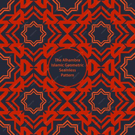 Premium Vector The Alhambra Islamic Geometric Seamless Pattern