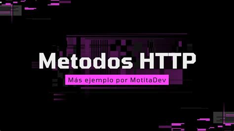 Métodos Ejemplo Básico Motitadev Youtube