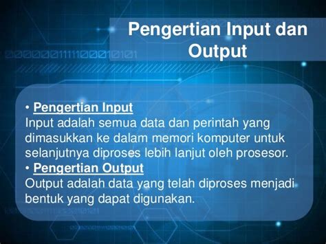 Input Proses Output