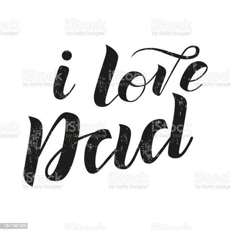 나는 흰색 배경에 아빠 검은 글자를 사랑 해요 해피 아버지의 날을 위해 인쇄합니다 핸드메이드 브러쉬 서예 벡터 일러스트레이션 포스터 배너 엽서 및 인쇄를위한 아버지의 날