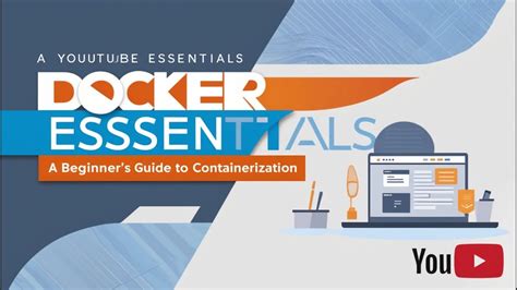 Docker Essentials A Beginners Guide To Containerization Youtube