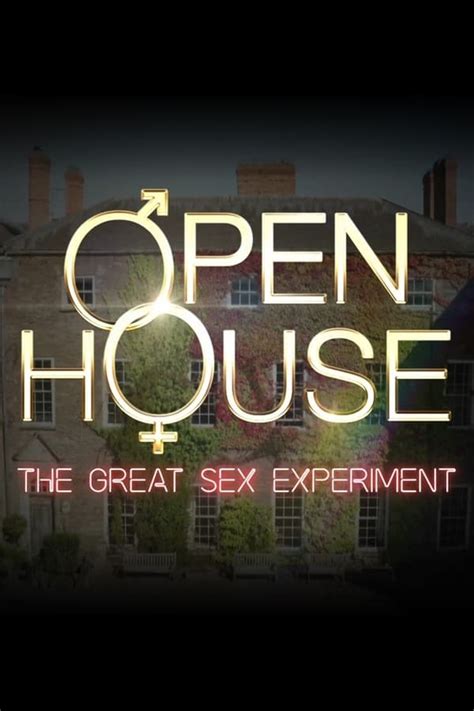 Open House The Great Sex Experiment TV Series 2022 The Movie Database TMDB