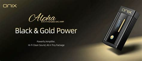 Onix Alpha Xi1 Smallest And Most Affordable Onix Dac High Power Portable Usb Dac Amp Page 3