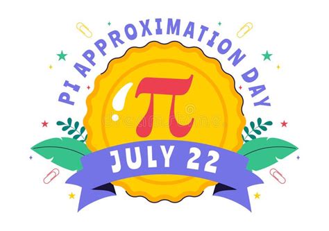 Pi Approximation Day Vector Illustration Celebrated On July 22 Featuring Mathematical Constants