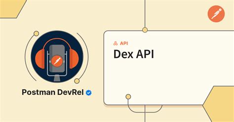 Dex Api Graphql Examples Postman Api Network
