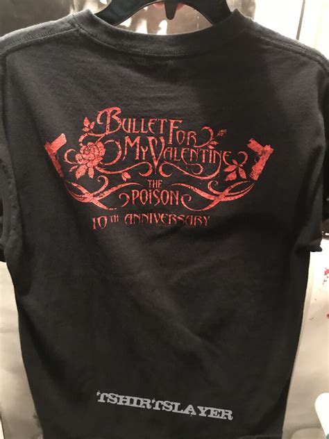 Bullet For My Valentine The Poison Ten Year Anniversary Shirt Tshirtslayer Tshirt And