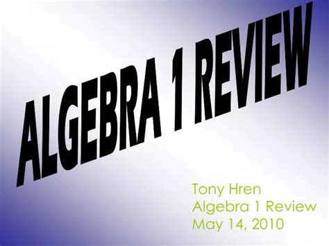 PPT ALGEBRA REVIEW PowerPoint Presentation Free Download ID