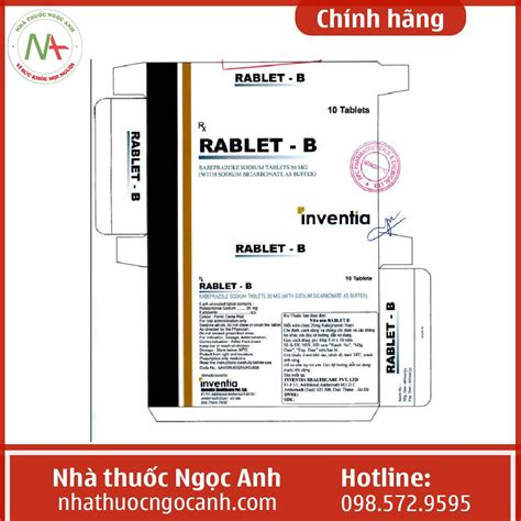 Thuốc Rablet B 20mg Rabeprazole Trị Bệnh Gì Giá Bao Nhiêu Mua ở đâu