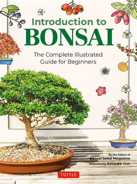 Buy Introduction To Bonsai The Complete Illustrated Guide For Beginners With Monthly Growth