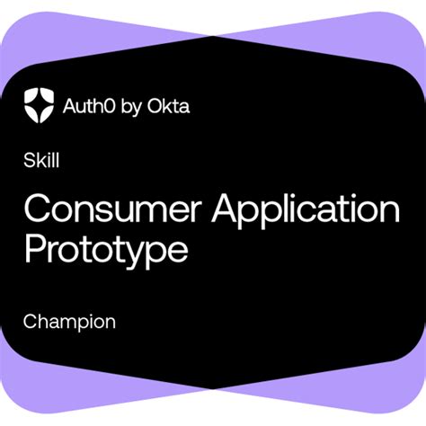 Auth0 Consumer Application Prototype Champion Credly