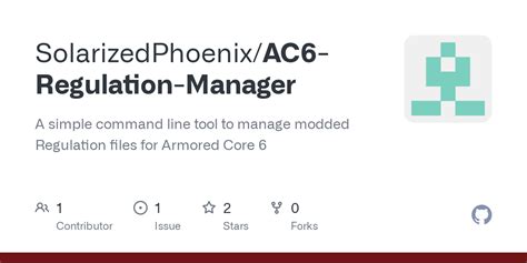 GitHub SolarizedPhoenix AC6 Regulation Manager A Simple Command Line Tool To Manage Modded