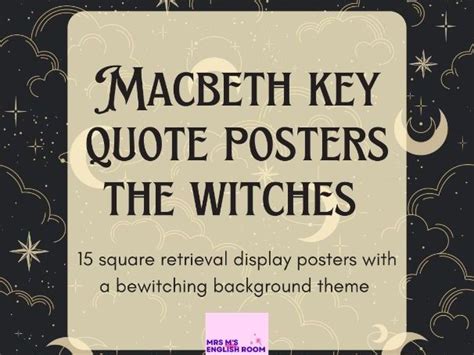 Macbeth Key Quotation Display Posters The Witches Teaching Resources English Literature