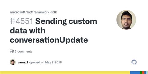 Sending Custom Data With Conversationupdate · Issue 4551 · Microsoft