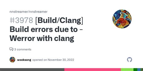 Buildclang Build Errors Due To Werror With Clang · Issue 3978