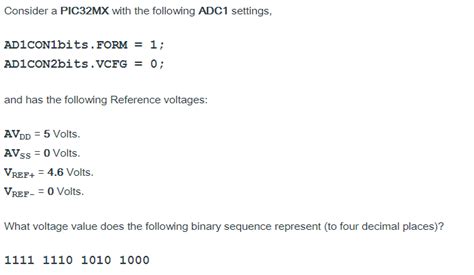 Solved Consider A Pic32mx With The Following Adc1 Settings