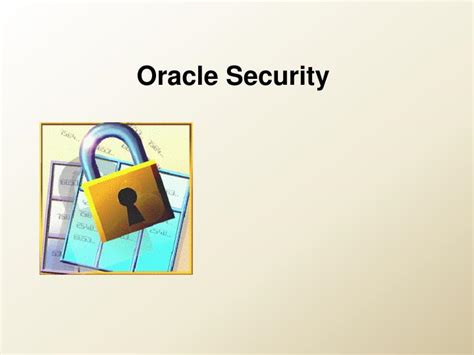 PPT Oracle Security PowerPoint Presentation Free Download ID 2988969