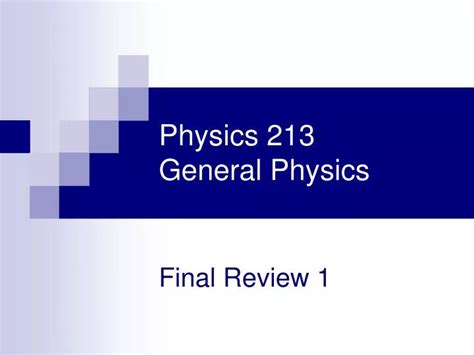 PPT Physics General Physics PowerPoint Presentation Free Download ID