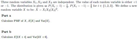 Solved Three Random Variables X1x2 And X3 Are Independent