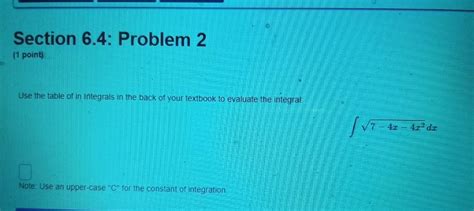 Solved Section 64 Problem 2 1 Point Use The Table Of In