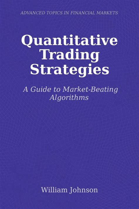 quantitative trading strategies ebook william johnson