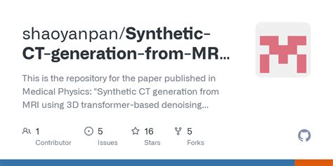 github shaoyanpan synthetic ct generation from mri using 3d