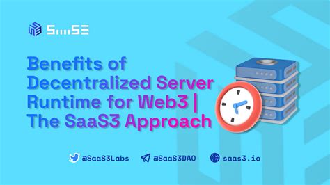 Benefits Of Decentralized Serverless Runtime For Web3 The Saas3 Approach By Saas3io Medium