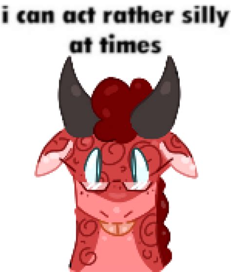 I Can Act Rather Silly At Times Fandom