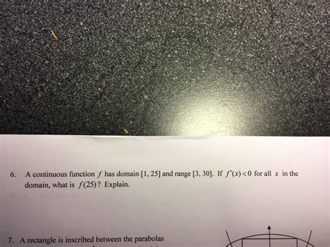 Solved A Continuous Function F Has Domain 1 25 And Range