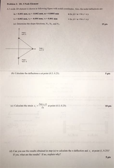 solved a 3 node 2d dement is shown in following figure with