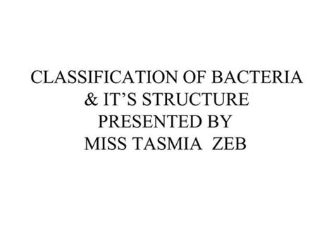 Classification Of Bacteria Ppt