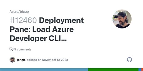 Deployment Pane Load Azure Developer Cli Environment · Issue 12460 · Azurebicep · Github
