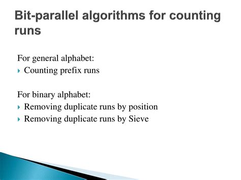 Ppt Bit Parallel Algorithms For Computing All Th E Runs In A String