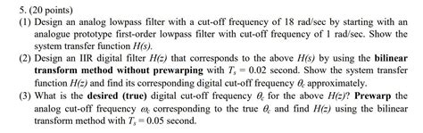 Solved 5 20 Points 1 Design An Analog Lowpass Filter