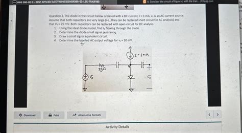 Solved Question 2 The Diode In The Circuit Below Is Biased