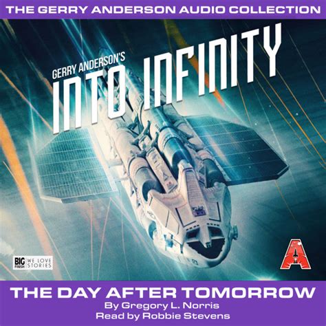 1 Into Infinity The Day After Tomorrow Into Infinity Big Finish