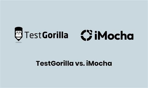 Testgorilla Vs Imocha Testgorilla