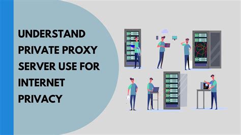 a private proxy server for internet privacy cheap private proxy
